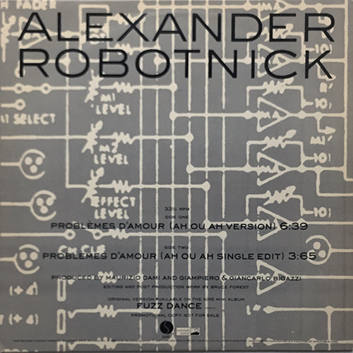 ALEXANDER ROBOTNICK // PROBLEMES D'AMOUR (AH OU AH VERSION) (6:39/3:65 ...