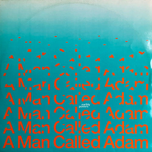A MAN CALLED ADAM // EARTHLY POWERS / TECHNO POWERS – next records japan