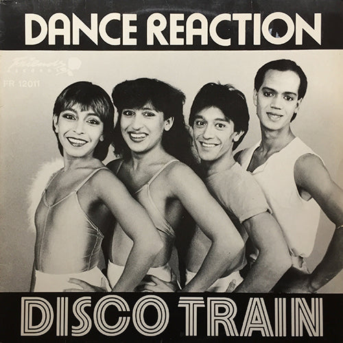 DANCE REACTION // DISCO TRAIN (5:48) / TRAINSOUND (2:38) – next records ...