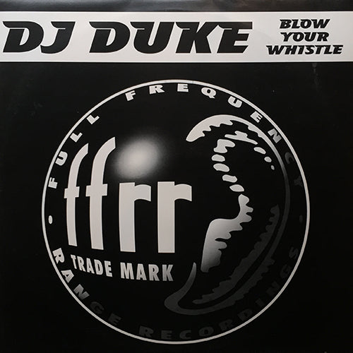 DJ DUKE // BLOW YOUR WHISTLE (4VER) – next records japan