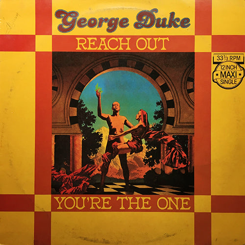 GEORGE DUKE // REACH OUT (6:52) / YOU'RE THE ONE (3:35) – next records ...