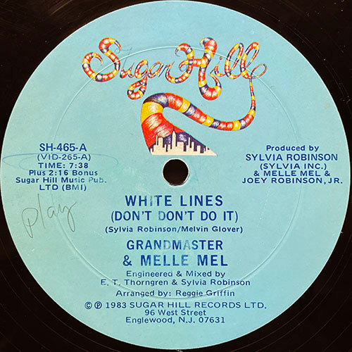 GRANDMASTER & MELLE MEL // WHITE LINES (DON'T DON'T DO IT) (4VER ...