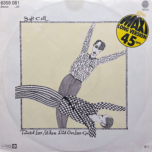 SOFT CELL // TAINTED LOVE/WHERE DID OUR LOVE GO (8:57) / MEMORABILIA ...