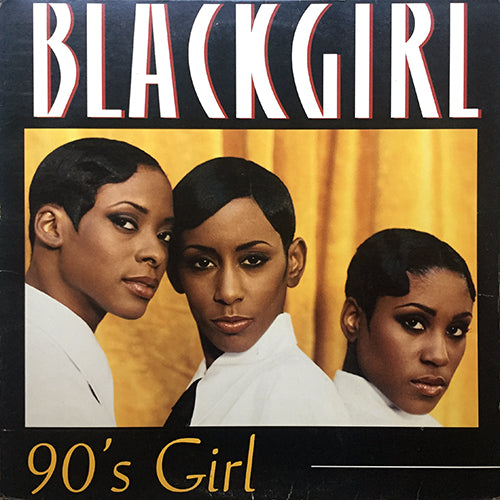 BLACKGIRL // 90'S GIRL (IN THE 90'S EXTENDED MIX) (5VER) – next records ...