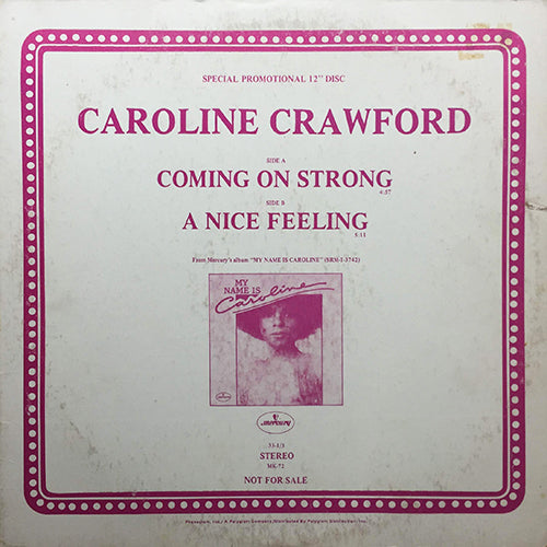 CAROLINE CRAWFORD // COMING ON STRONG (4:57) / A NICE FEELING (5:11 ...