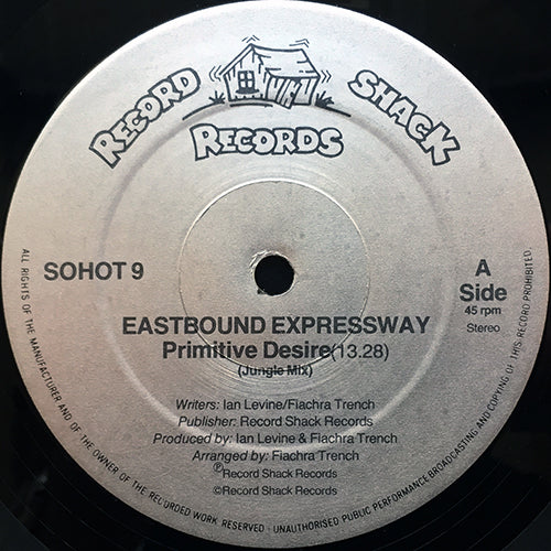 EASTBOUND EXPRESSWAY // PRIMITIVE DESIRE (JUNGLE MIX) (13:28) / (ORIGI ...