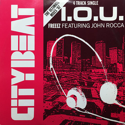 FREEEZ // I.O.U. (ULTIMATE REMIX) (4VER) – next records japan