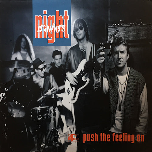 NIGHTCRAWLERS // PUSH THE FEELING ON (4VER) – next records japan