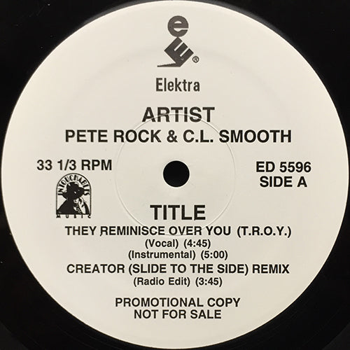 PETE ROCK & C.L. SMOOTH // THEY REMINISCE OVER YOU (2VER) / CREATOR (S ...
