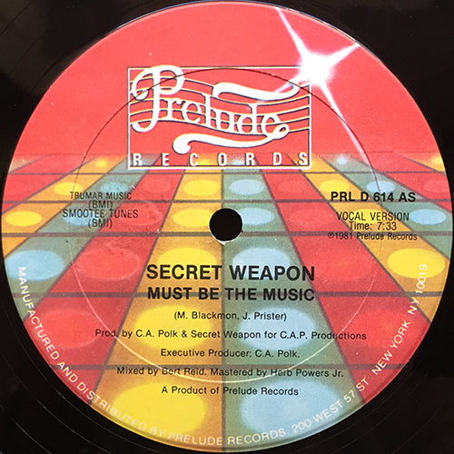 SECRET WEAPON // MUST BE THE MUSIC (7:33) / INST (6:04) – next records ...