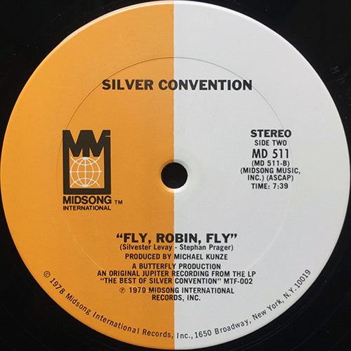 SILVER CONVENTION // FLY, ROBIN, FLY (7:39) / GET UP AND BOOGIE (6:22 ...