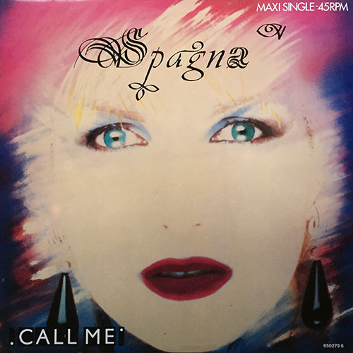 SPAGNA // CALL ME (6:05) / GIRL, IT'S NOT THE END OF THE WORLD (5:05 ...
