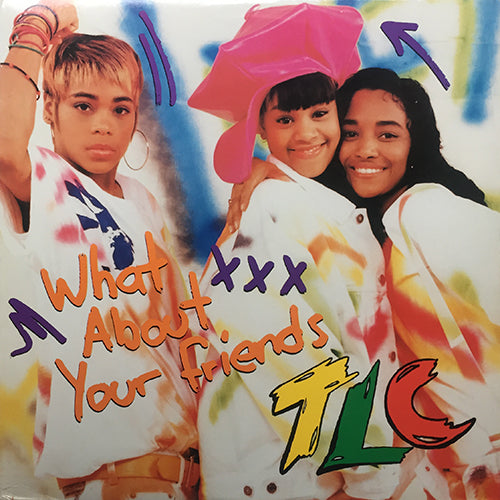 TLC // WHAT ABOUT YOUR FRIENDS (5VER) – next records japan