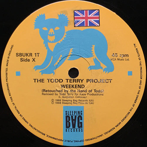 TODD TERRY PROJECT // WEEKEND (RETOUCHED BY THE HAND OF TODD) / JUST W ...